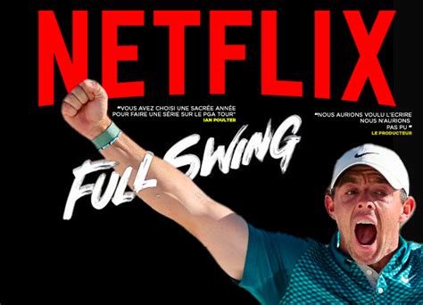 Decouvrez La Bande Annonce De Full Swing La S Rie Netflix Sur Le Pga