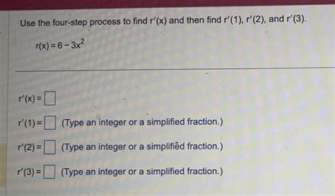 Solved Use The Four Step Process To Find R X And Then Find R