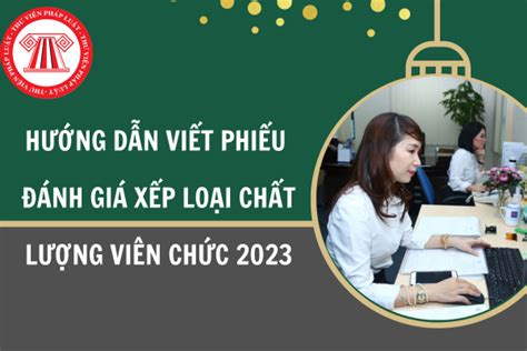 H Ng D N Vi T Phi U Nh Gi X P Lo I Ch T L Ng Vi N Ch C S