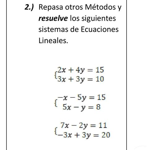 Resolver Las Siguientes Ecuaciones Lineales Del M Todo Suma Y Resta O