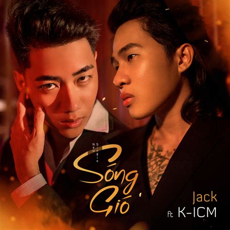 Sau Hồng Nhan Bạc Phận cơn bão trăm triệu views Jack K ICM tung