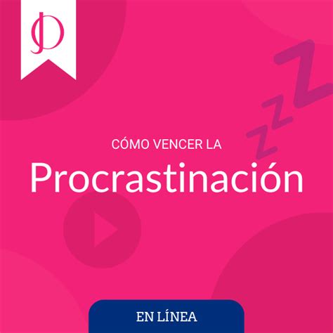 Cómo Vencer la Procrastinación We Learn Hotmart