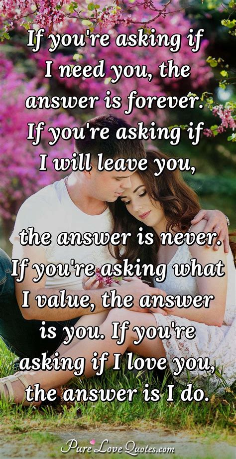 I Need You Love Quotes 40 Romantic Deep Love Quotes To Express The