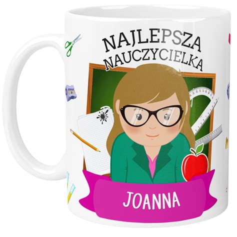 Personalizowany Kubek dla KAŻDEJ PANI NAUCZYCIELKI 10644055927