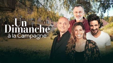 Replay Un dimanche à la campagne Un dimanche à la campagne Émission du