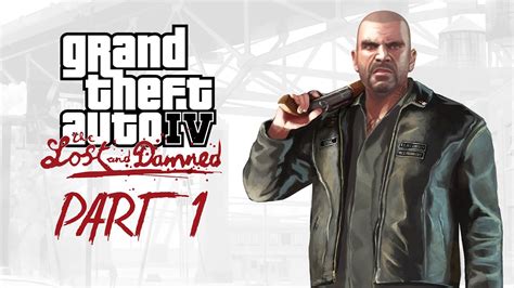 GTA 4 THE LOST AND DAMNED Gameplay Walkthrough Part 1 INTRO YouTube