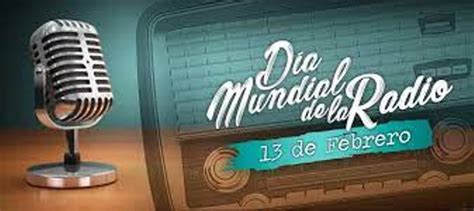 13 de febrero Dia mundial de la radio Radio Sancti Spíritus