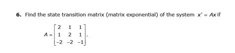 solved 6 find the state transition matrix matrix
