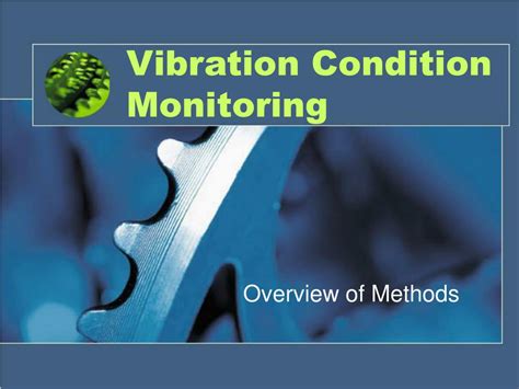 ppt vibration condition monitoring powerpoint presentation free download id 741943