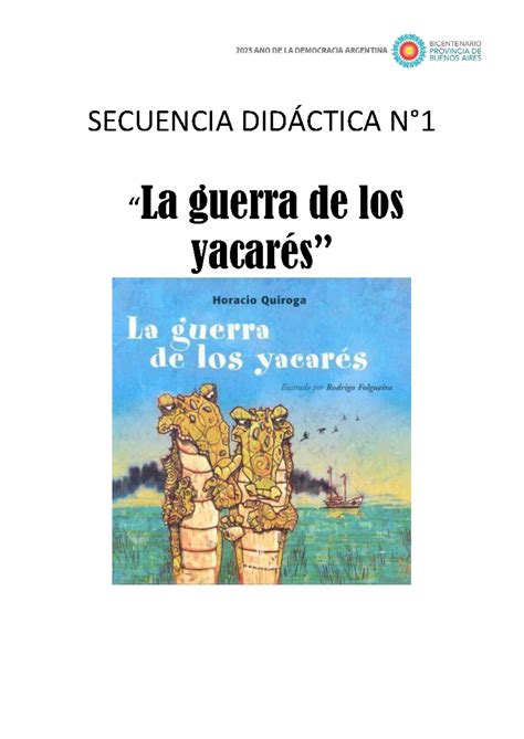 Secuencia 1 la guerra de los yacarés lista SECUENCIA DIDÁCTICA N La