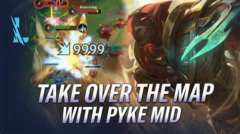 Pyke Mid Highest Win Rate Mid Laner Learn How To Take Over The Map