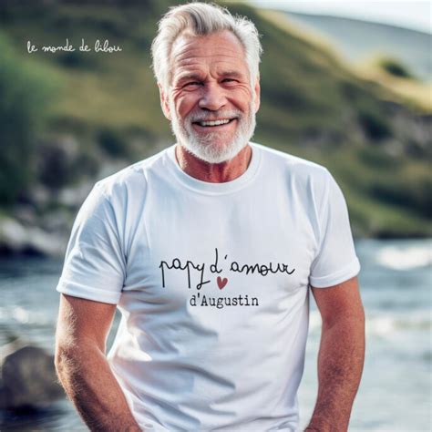 T shirt Papy d amour personnalisé Le Monde de Bibou