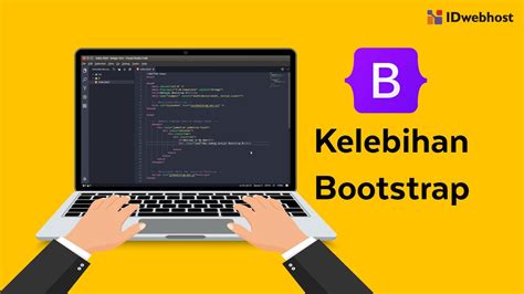 cara menggunakan bootstrap 4 pada website kelas programmer tutorial 1 pengenalan dan instalasi