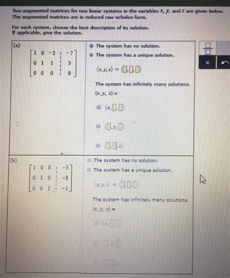 solved two augmented matrices for two linear systems in the