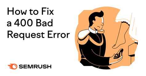 How To Fix A Bad Request Error
