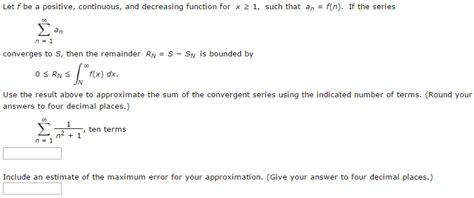 solved let f be a positive continuous and decreasing
