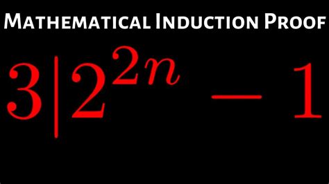 divisibility mathematical induction proof 3 divides 2 2n 1 mathematical induction math