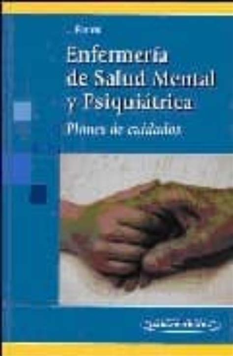 ENFERMERIA DE SALUD MENTAL Y PSIQUIATRICA PLANES DE CUIDADOS JOANA