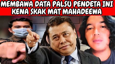Terciduk Pdt Membawa Data Palsu Kena Skak Mat Mahadeewa Youtube