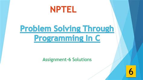 problem solving through programming in c nptel week 6 assignment youtube
