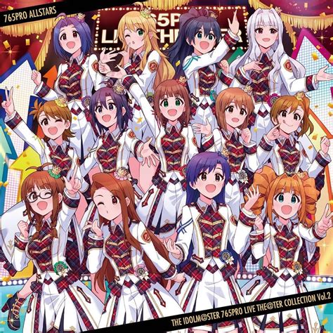 The Idolmster 765pro Live Theter Collection Vol2 Project Imas Wiki