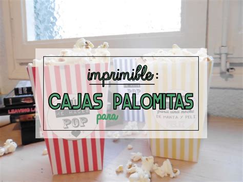 DIY Cajas para palomitas Recetas fáciles manualidades y DIY