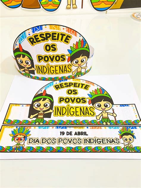Coroa Dia Dos Povos Ind Genas Pensando Educa O Por Leticia