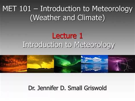 PPT MET 101 Introduction To Meteorology Weather And Climate