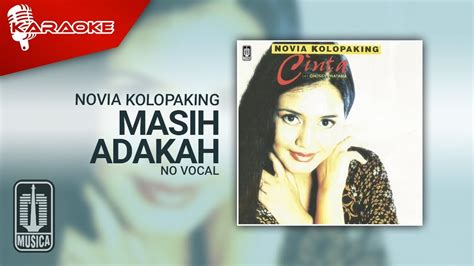 Novia Kolopaking Masih Adakah Official Karaoke Video No Vocal