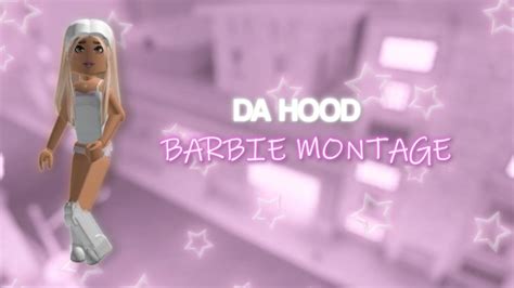 Da Hood Barbie Montage Roblox YouTube