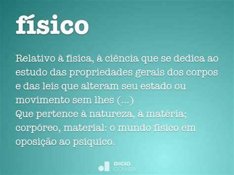 Físico Dicio Dicionário Online de Português