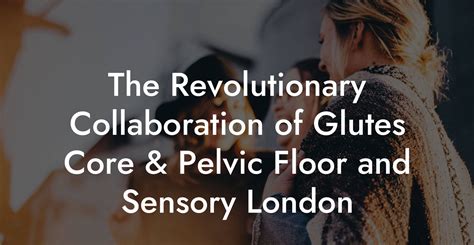 Is Pelvic Floor Therapy Covered By Medicare Glutes Core Pelvic Floor