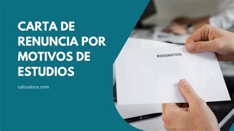 ᐅ Carta de Renuncia Voluntaria por Motivos de Estudio 2024