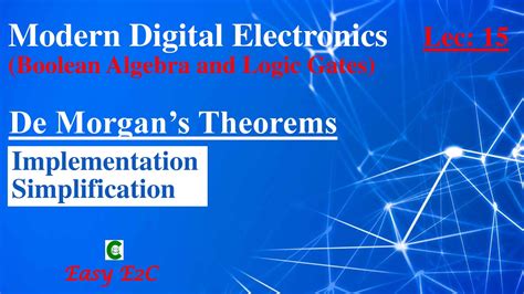de morgan s laws in boolean algebra proof of de morgan s theorems with solved examples youtube