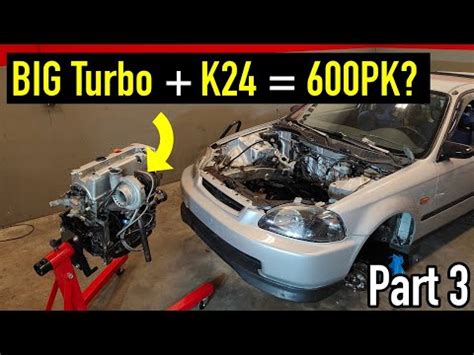 2000 Honda Civic K Swap TURBO Budget Build PT 3 YouTube
