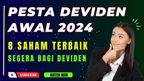 Daftar Saham Terbaik Segera Bagi Deviden Di Awal Youtube