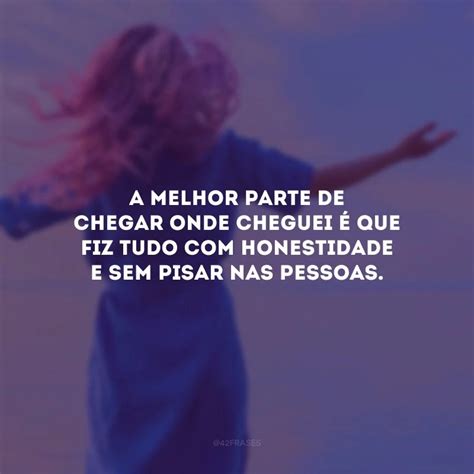 Frases De Conquista Realizada Para Celebrar Sua Vit Ria E Persist Ncia