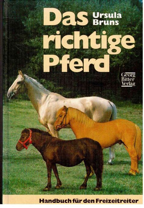 Amazon Co Jp Das Richtige Pferd Handbuch Fuer Den Freizeitreiter