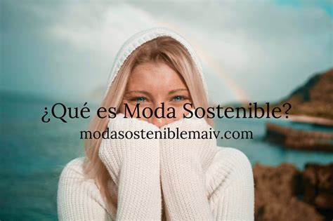Qué es la Moda Ética y qué beneficios tiene para las personas