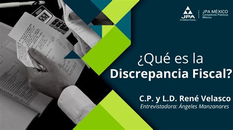 Aspectos Relevantes Sobre La Discrepancia Fiscal YouTube