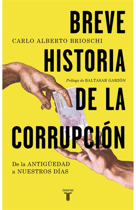 Breve historia de la corrupción Penguin Libros