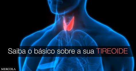 O que você precisa saber sobre a saúde da sua tireoide