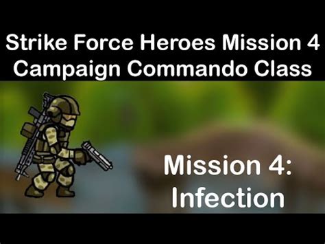 Strike Force Heroes Gameplay Campaign Mission 4 Infection