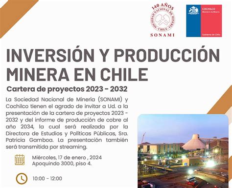 Inversión y producción minera en Chile Cartera de proyectos 2023