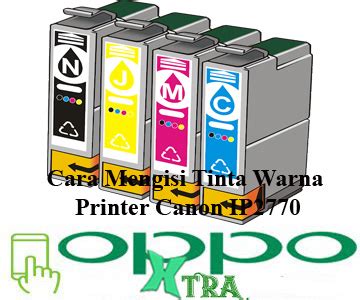 Cara Isi Tinta Warna Printer Canon Ip2770