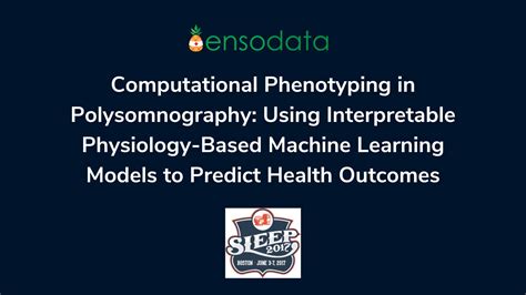 computational phenotyping in polysomnography using interpretable physiology based machine