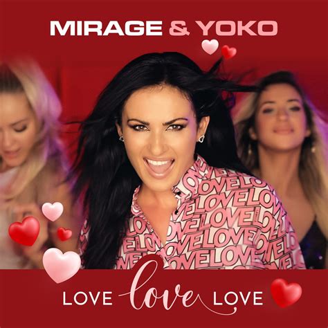 Love Love Love Single Mirage Yoko의 앨범 Apple Music
