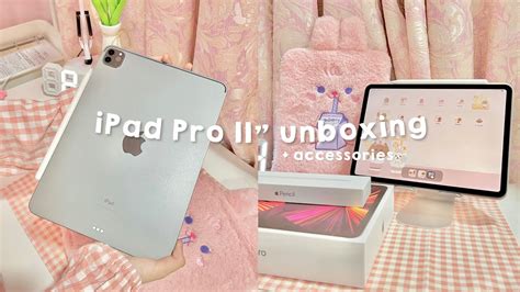 Ipad Pro Unboxing Accessories Aesthetic Unboxing Youtube