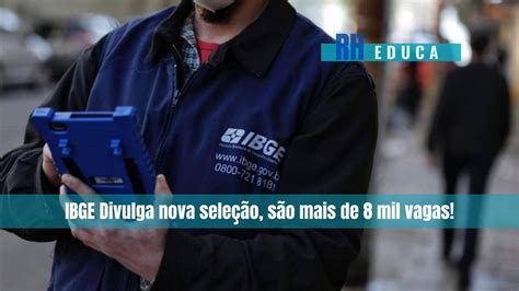 Novo concurso do IBGE salário de até R 2 100 00 RH Educa