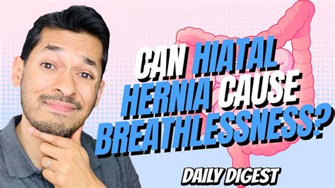 Can Hiatal Hernia Cause Breathlessness YouTube